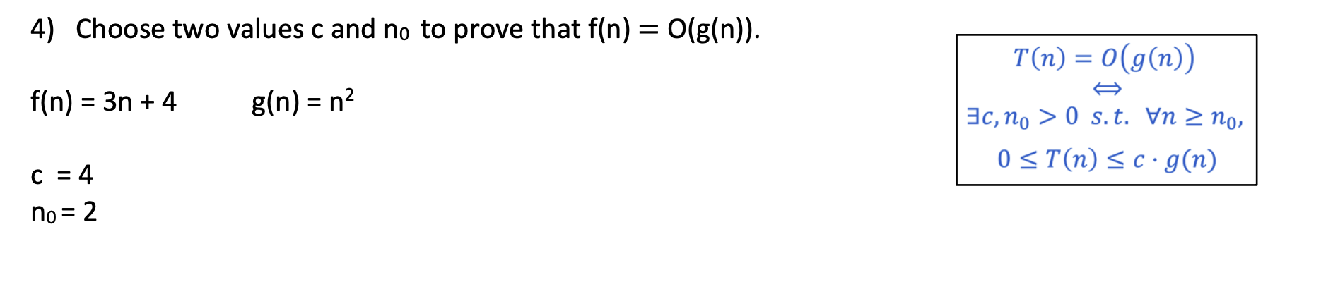 Solved Choose two values c ﻿and n0 to ﻿prove that | Chegg.com