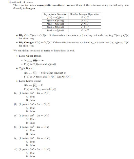 Solved Question 6: 6 points There are two other asymptotic | Chegg.com