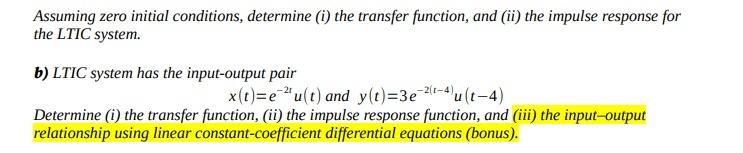 Solved Assuming zero initial conditions, determine (i) the | Chegg.com