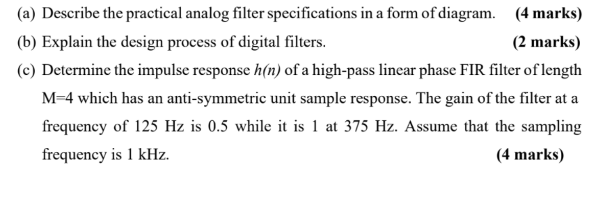 Solved (a) Describe the practical analog filter | Chegg.com