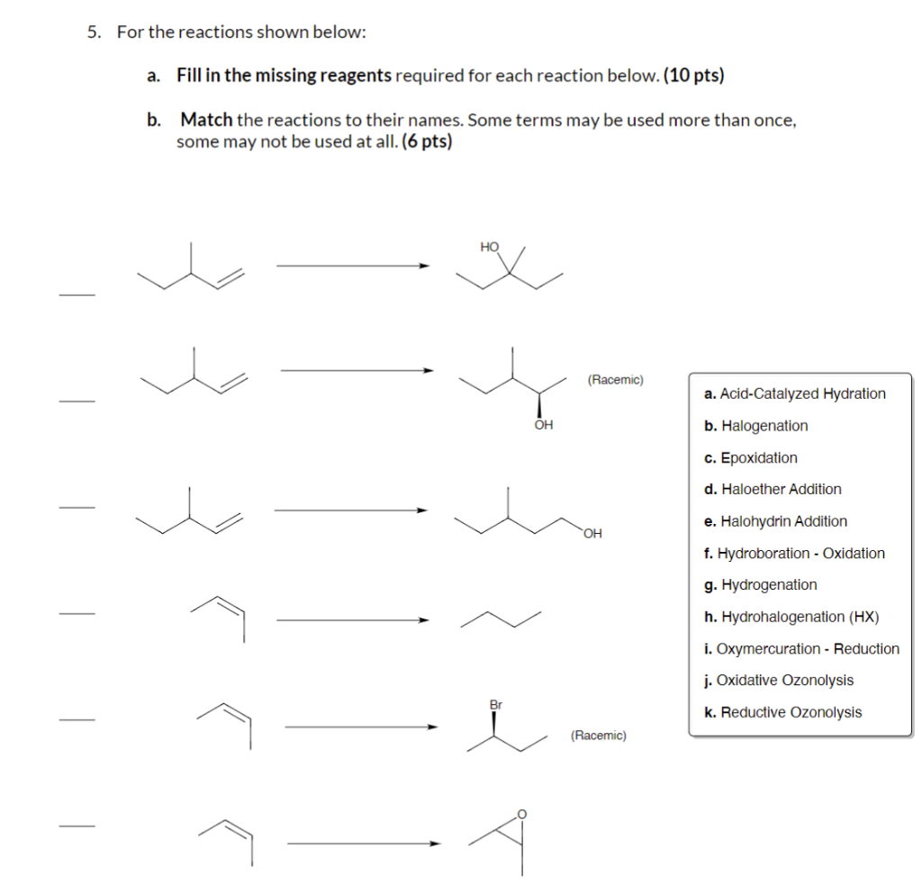 5. For the reactions shown below: a. Fill in the | Chegg.com