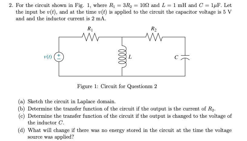 Solved 2. For the circuit shown in Fig. 1, where R1=3R2=10Ω | Chegg.com