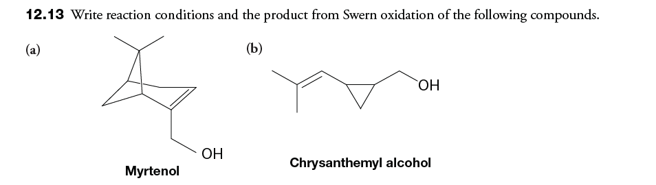 Solved 12.13 Write reaction conditions and the product from | Chegg.com