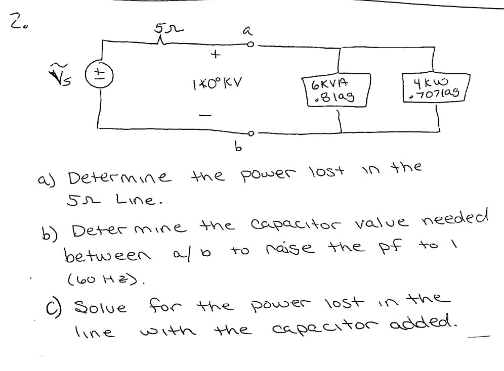 Solved a) Determine the power lost in the 5Ω Line. b) | Chegg.com