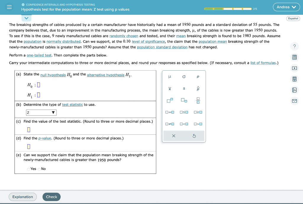 Solved The breaking strengths of cables produced by a | Chegg.com