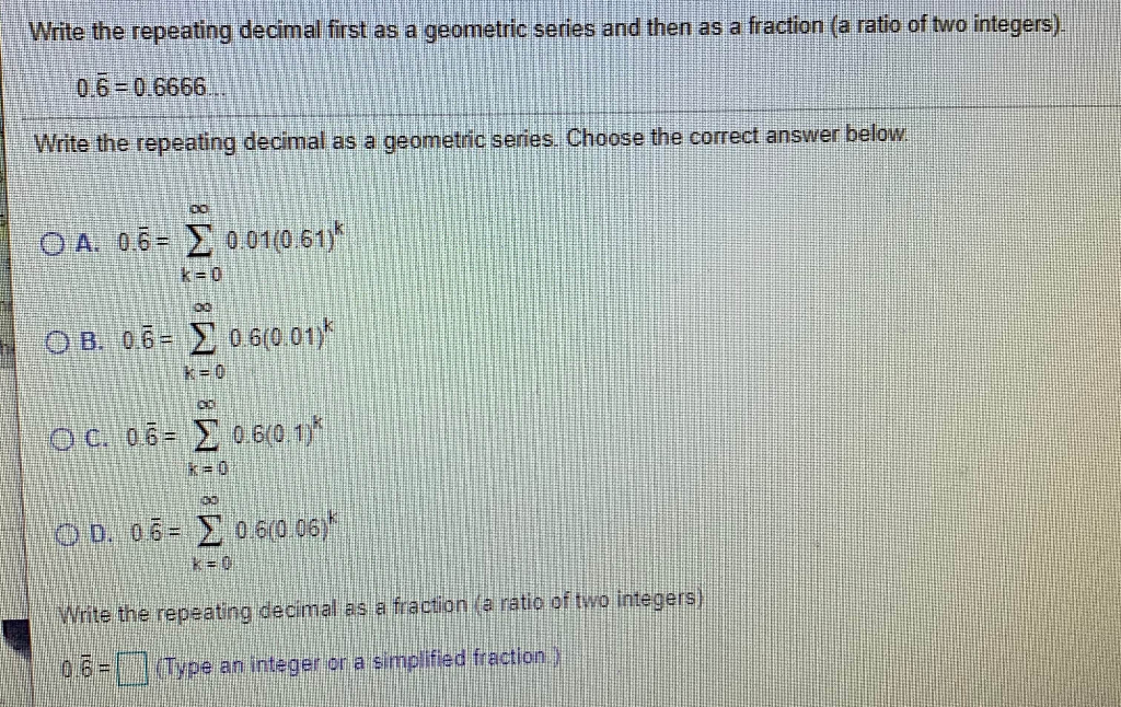 Solved 11 Write the repeating decimal first as a geometric | Chegg.com