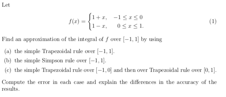 Solved IN PYTHON. Find an approximation of the integral of f | Chegg.com