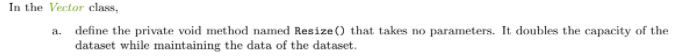 Solved C++ #ifndef VECTOR_H #define VECTOR_H #include