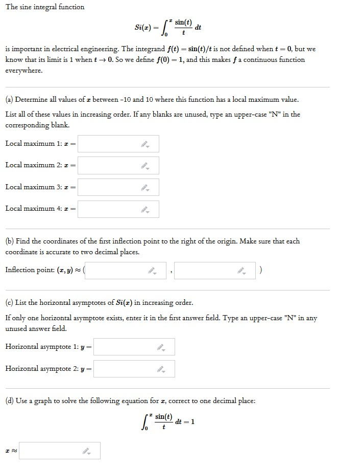 The sine integral function Si(z) – /* sin(t) dt is | Chegg.com