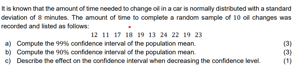 Solved It is known that the amount of time needed to change | Chegg.com