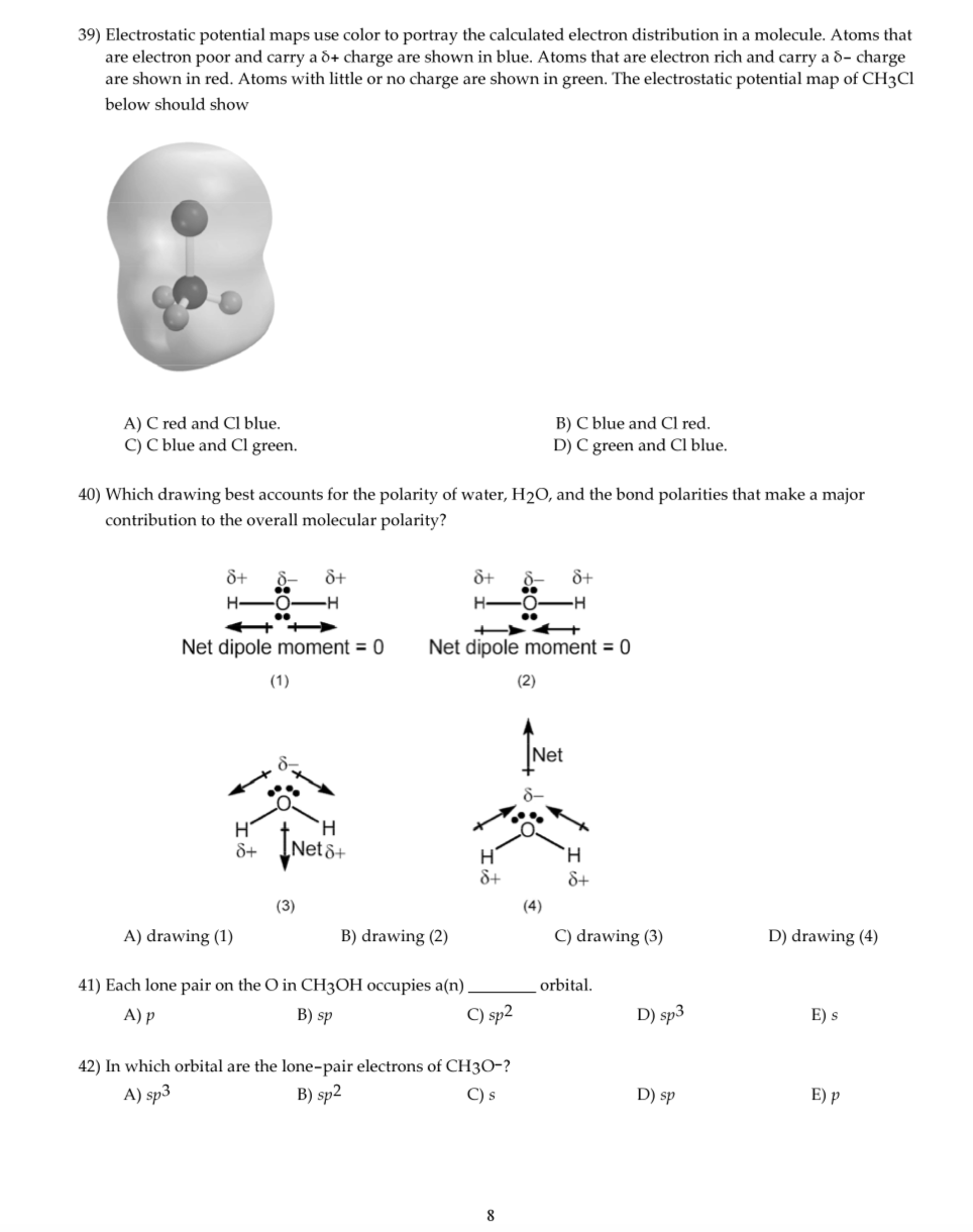 39) Electrostatic potential maps use color to portray | Chegg.com