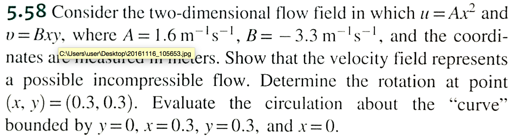Solved 5.58 Consider the two-dimensional flow field in which | Chegg.com