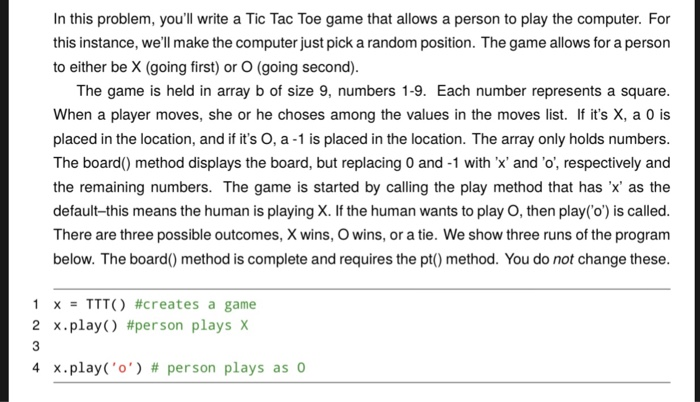 Solved In this problem, you'll write a Tic Tac Toe game that | Chegg.com