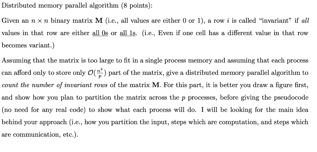 Distributed memory parallel algorithm (8 points): | Chegg.com