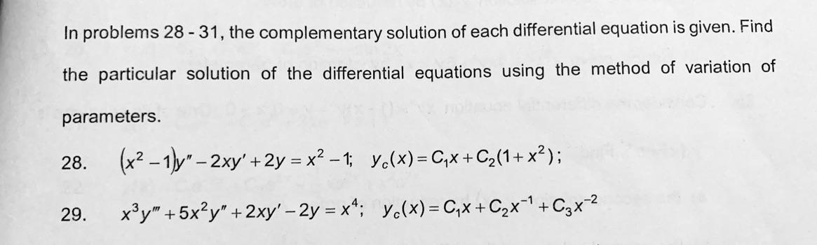 Solved In problems 28−31, the complementary solution of each | Chegg.com