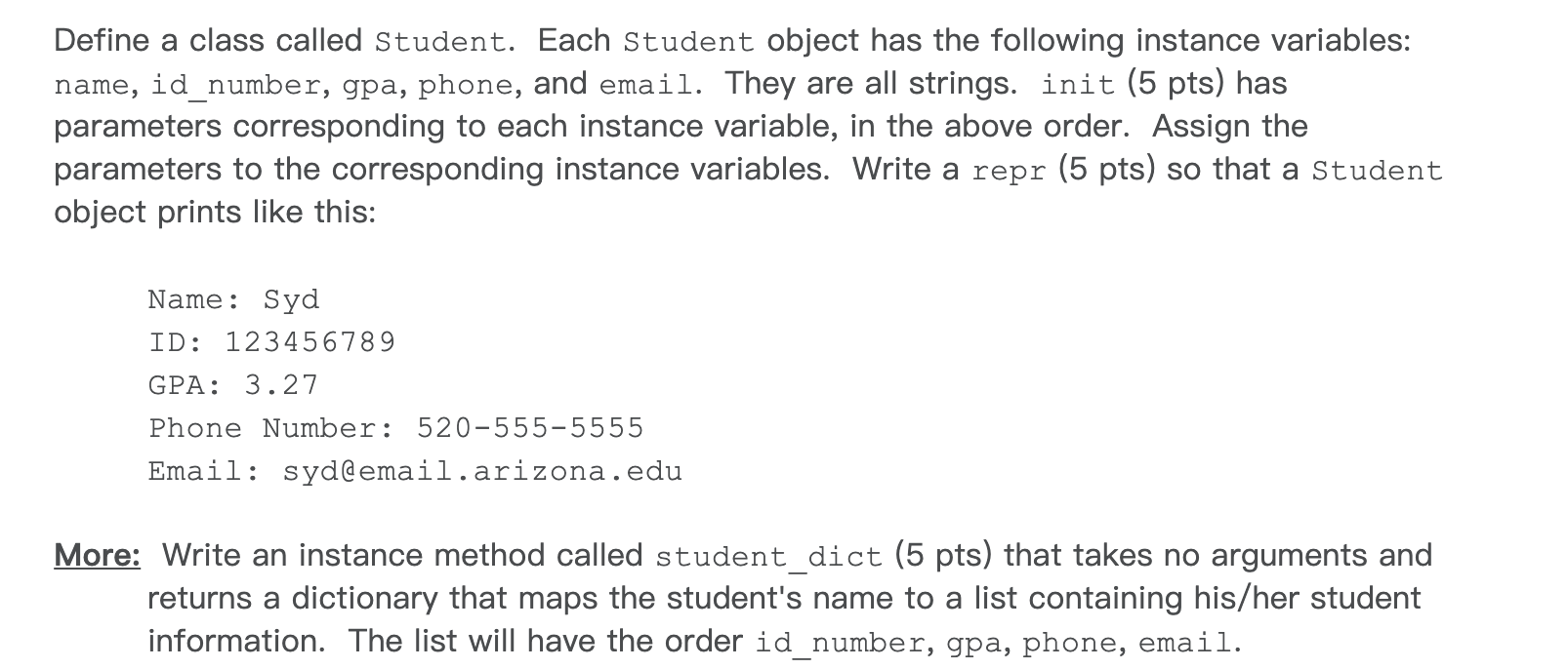 Solved Define a class called Student. Each Student object | Chegg.com