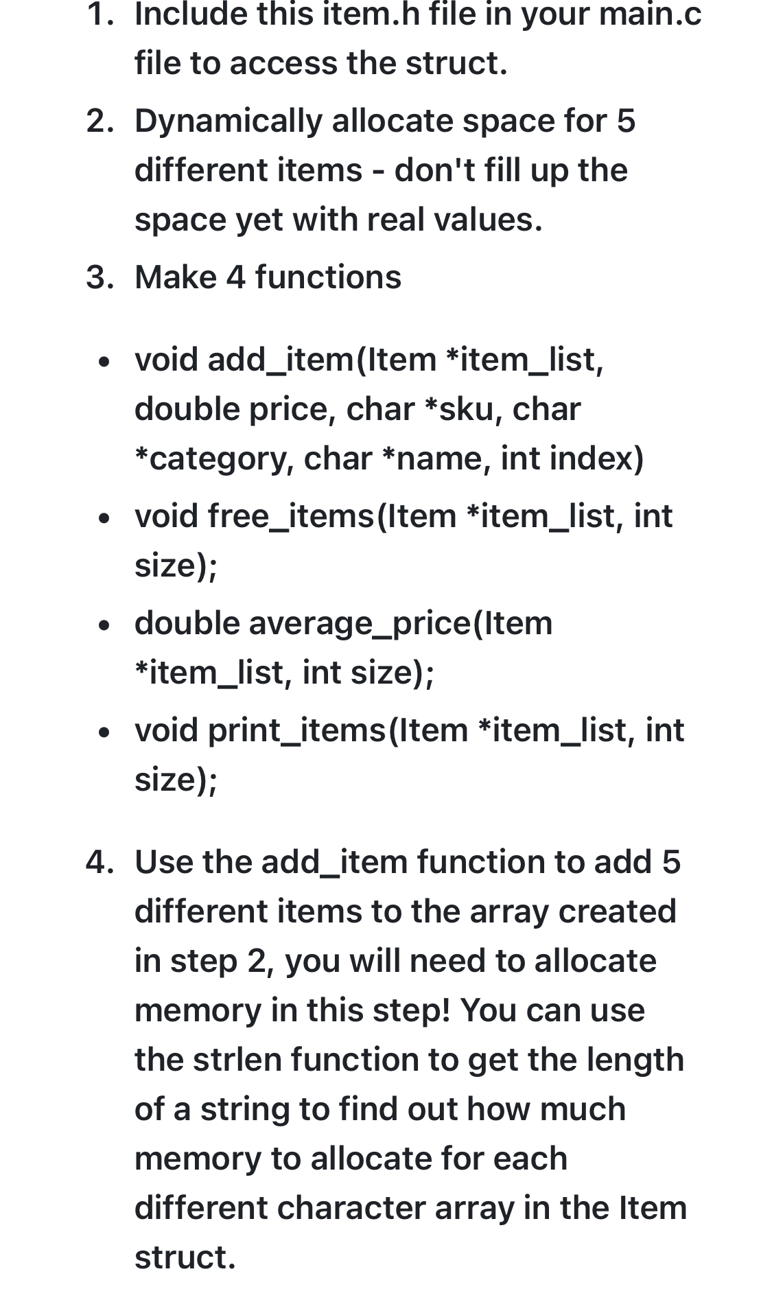 Solved 1. Include this item.h file in your main.c file to | Chegg.com