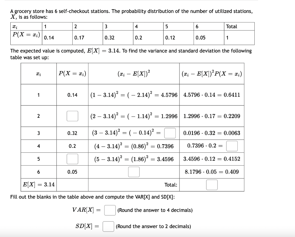 Solved A grocery store has 6 self-checkout stations. The | Chegg.com