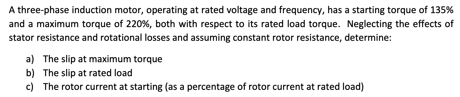 Solved A three-phase induction motor, operating at rated | Chegg.com