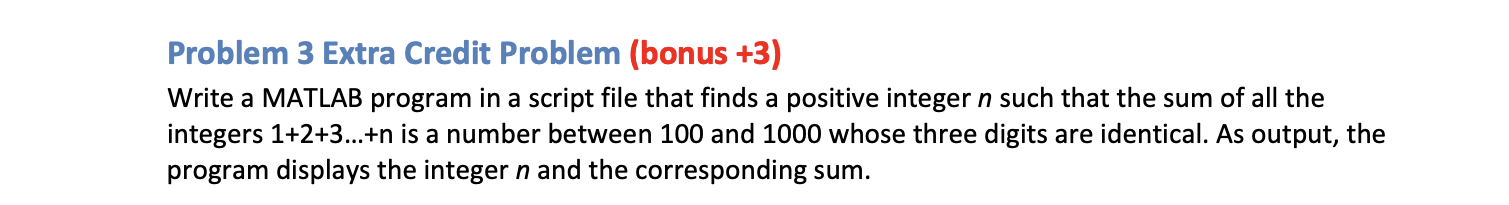 Solved Problem 3 Extra Credit Problem (bonus +3) Write a | Chegg.com