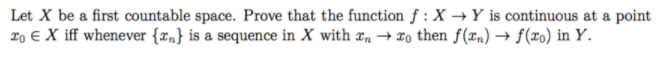 Solved Let X be a first countable space. Prove that the | Chegg.com
