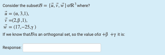Solved Consider the subset B={u,v,w} of R3 where? | Chegg.com