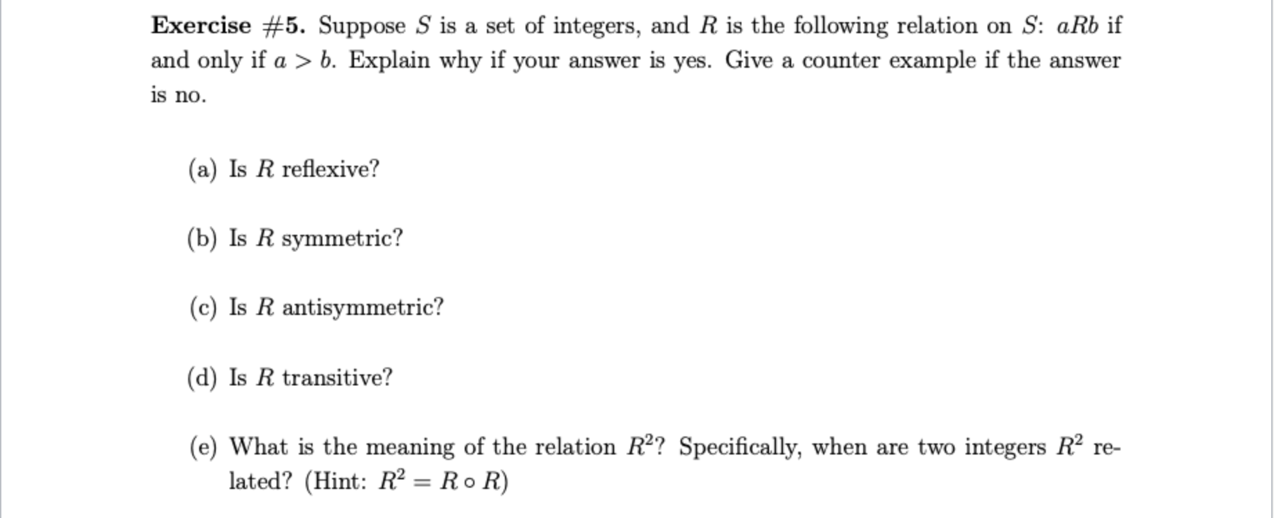 Solved Exercise \#5. Suppose S is a set of integers, and R | Chegg.com