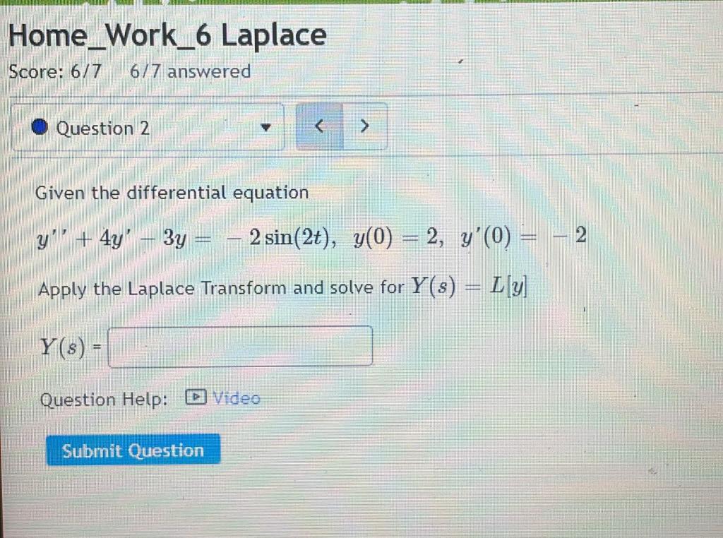 Solved Home_Work_6 Laplace Score: 6/76/7 answered Question 2 | Chegg.com