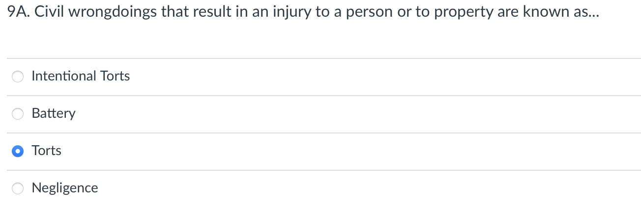 Solved 9A. ﻿Civil wrongdoings that result in an injury to a | Chegg.com