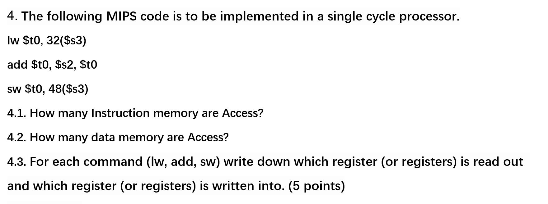 Solved 4. The following MIPS code is to be implemented in a | Chegg.com