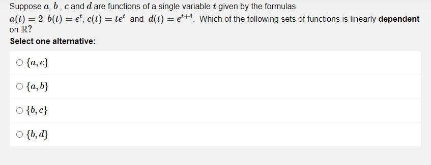 Solved Suppose a,b,c and d are functions of a single | Chegg.com