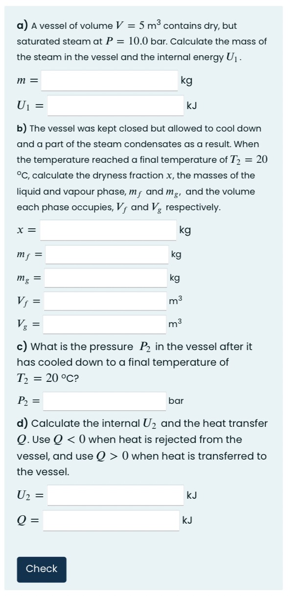 Solved a) ﻿A vessel of volume V=5m3 ﻿contains dry, | Chegg.com