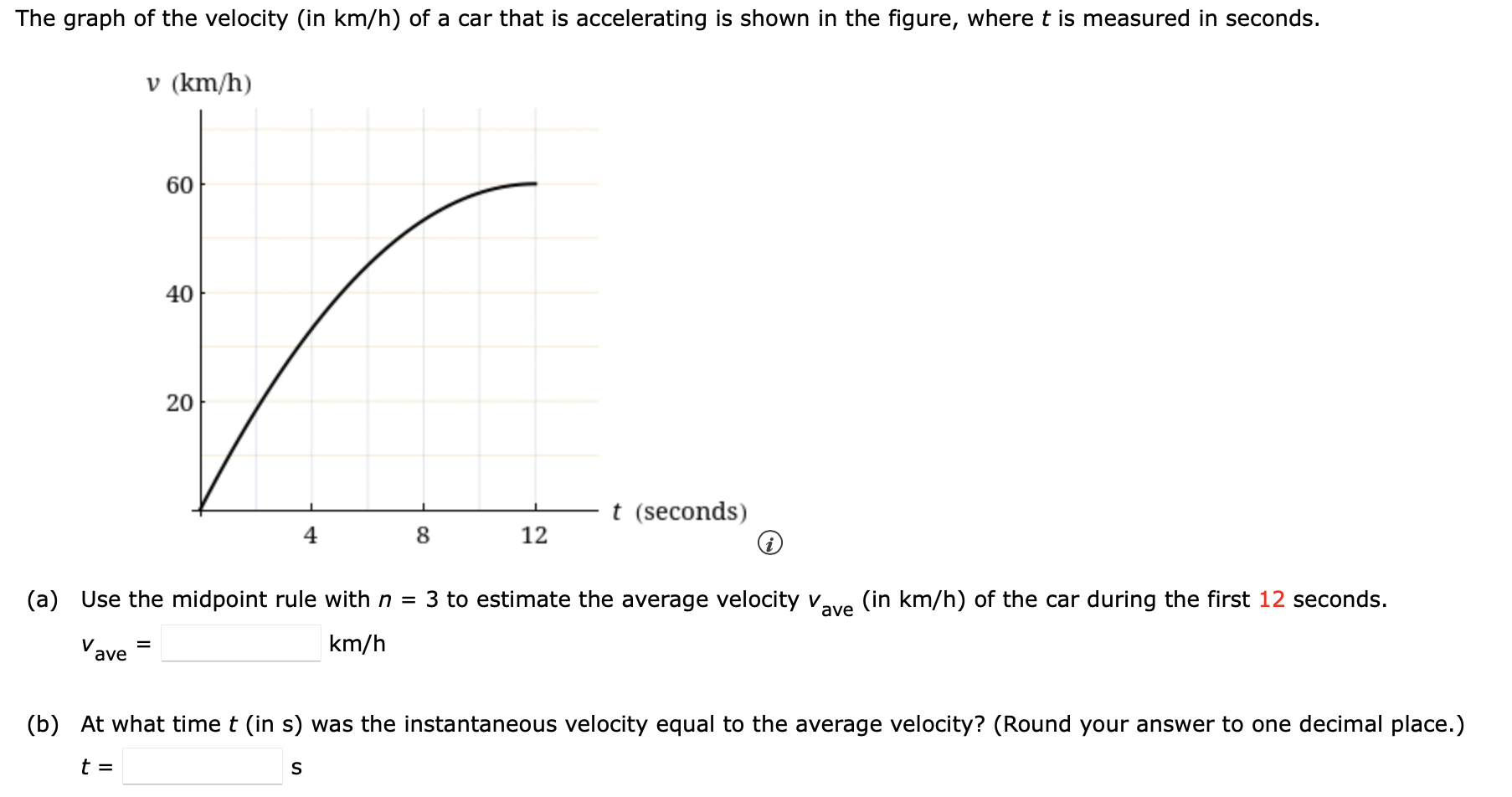 Solved (a) Use the midpoint rule with n=3 to estimate the | Chegg.com