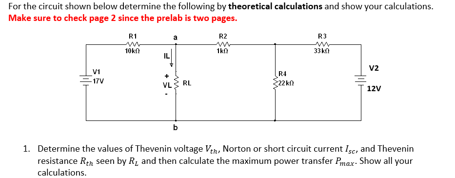 Solved For the circuit shown below determine the following | Chegg.com