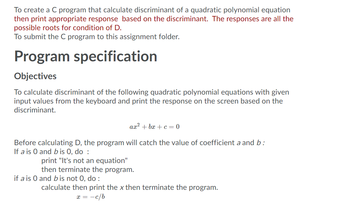 Solved To create a C program that calculate discriminant of | Chegg.com