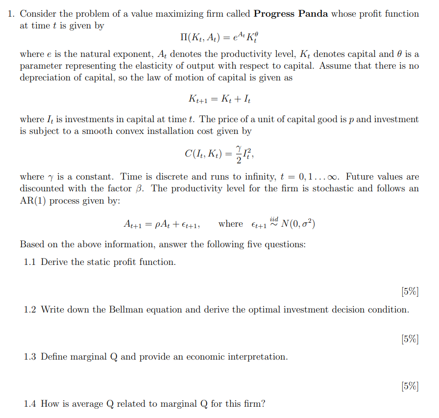 1. Consider the problem of a value maximizing firm | Chegg.com