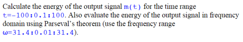 Solved Write a MATLAB script that does the following: | Chegg.com
