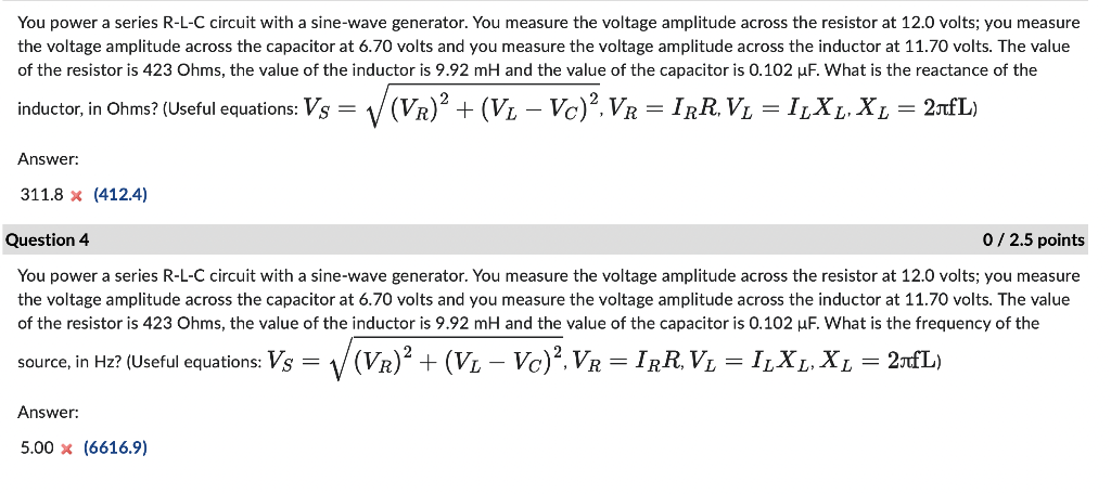 Solved You power a series R-L-C circuit with a sine-wave | Chegg.com