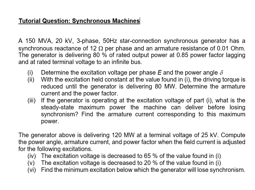 Solved Tutorial Question: Synchronous Machines A 150 MVA, 20 | Chegg.com