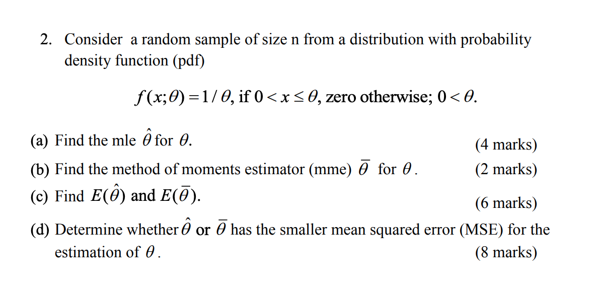 Solved 2 Consider A Random Sample Of Size N From A