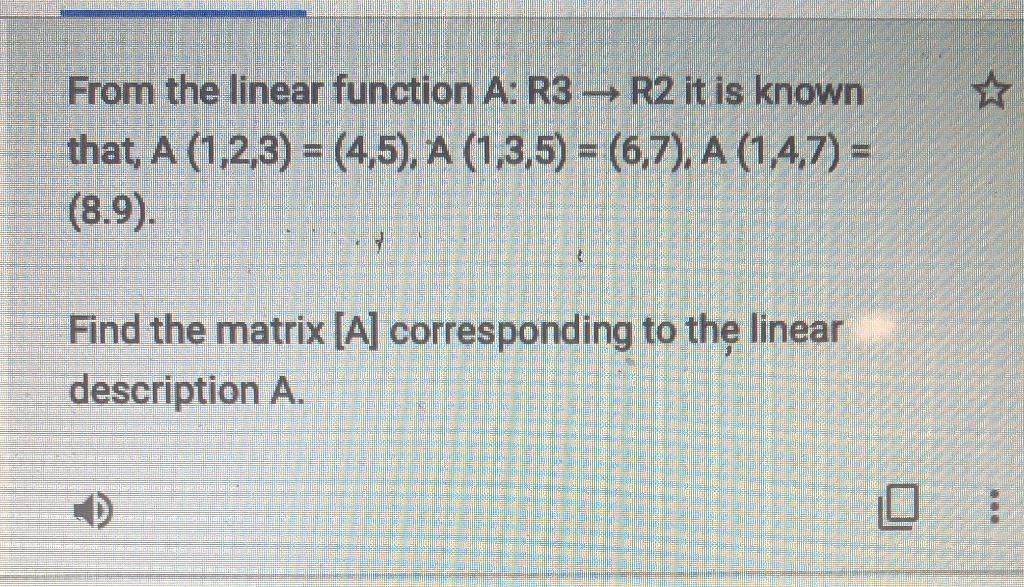 Solved From the linear function A: R3-R2 it is known that, A | Chegg.com