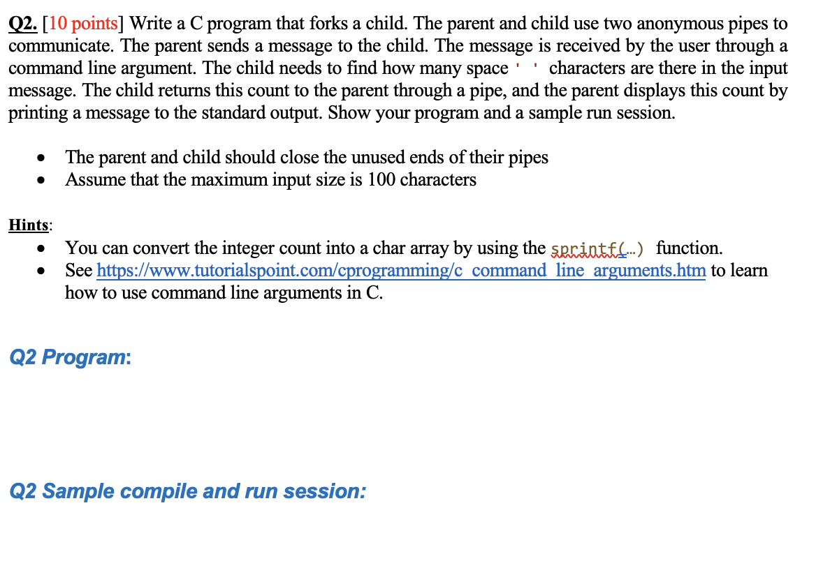 Solved Q2. [10 points] Write a C program that forks a child. | Chegg.com