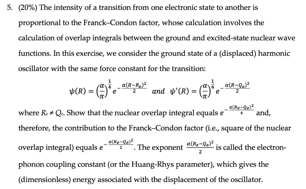 Solved (20%) The intensity of a transition from one | Chegg.com