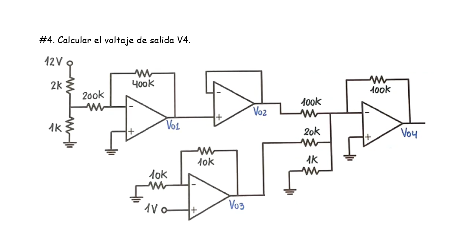 Solved \#4. Calcular el voltaje de salida V4. | Chegg.com