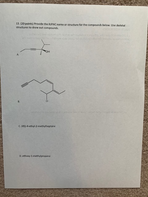 Solved 13. (20 points) Provide the IUPAC name or structure | Chegg.com