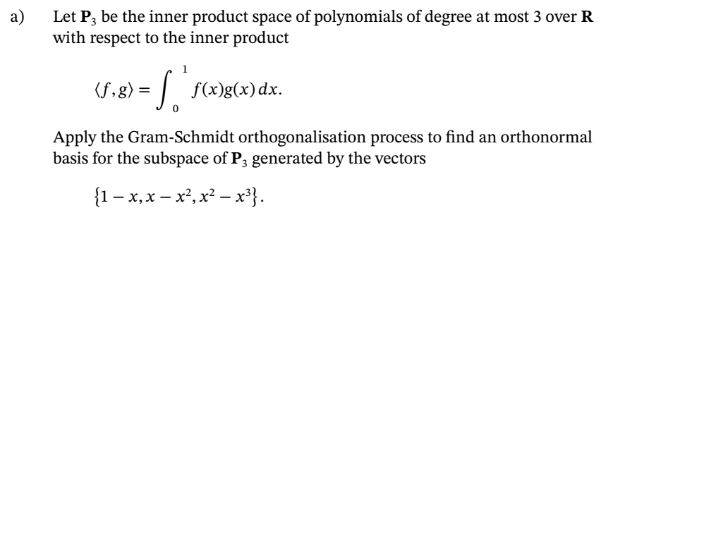 Solved a) Let P3 be the inner product space of polynomials | Chegg.com
