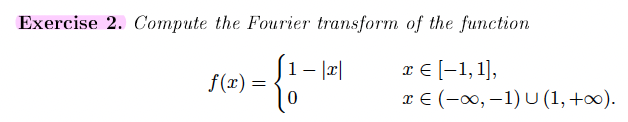 Solved Exercise 4-2. (SEE PICTURE) Compute the Fourier | Chegg.com