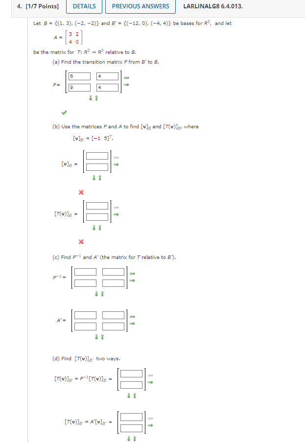 Solved Let B={(1,3),(−2,−2)} and B′={(−12,0),(−4,4)} be | Chegg.com