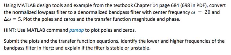 Using MATLAB design tools and example from the | Chegg.com