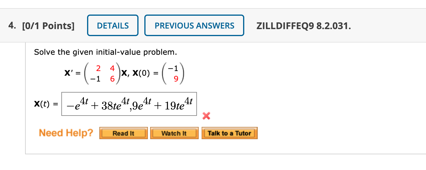Solved 4. [0/1 Points] DETAILS PREVIOUS ANSWERS ZILLDIFFEQ9 | Chegg.com